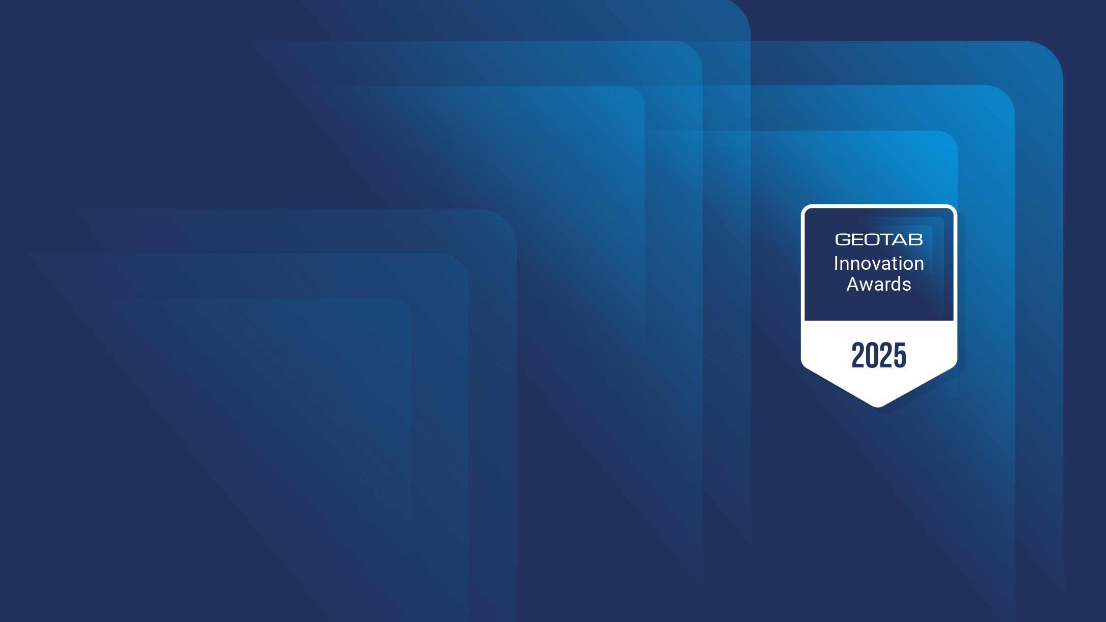 Announcing the 2025 Geotab Innovation Award Winners | Geotab